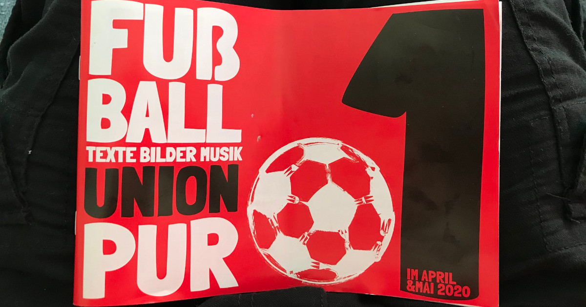 Das neu Union Berlin Fan-Magazin "Fußball pur" ist das Gegenteil von ...